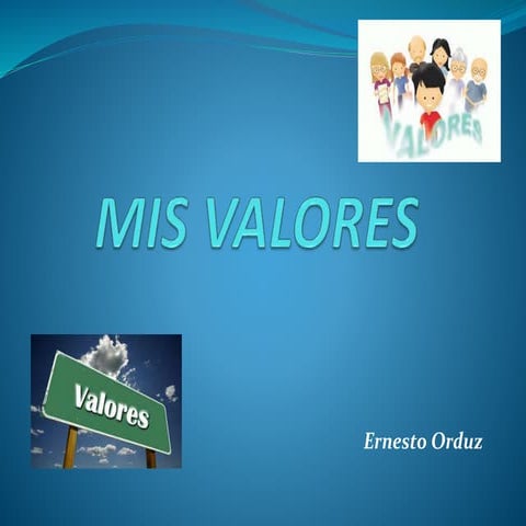 Mis Valores Pptx