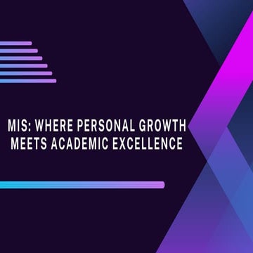 MIS Where Personal Growth Meets Academic Excellence.pdf