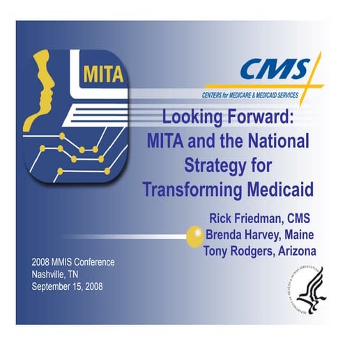 MITA And The National Strategy For Transforming Medicaid | PPT