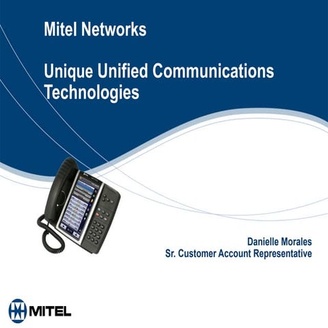 Mitel- unique in the industry | PPT