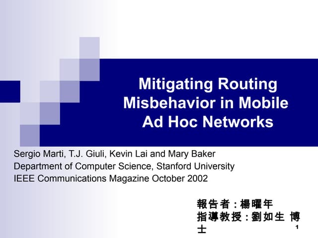 Mitigating Routing Misbehavior In Mobile Ad Hoc Networks Ppt