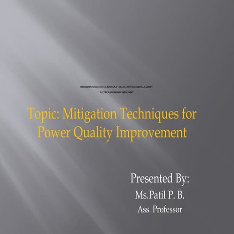 Mitigation Techniques for Power Quality Improvement | PPTX