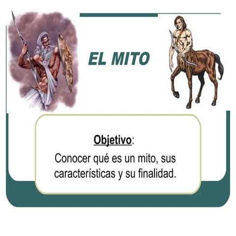 Todo sobre el mito | PPTX