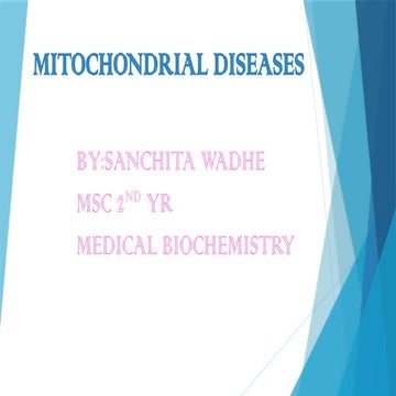 MITOCHONDRIAL DISEASES PPT SANCHI.pptxycuvu | PPTX