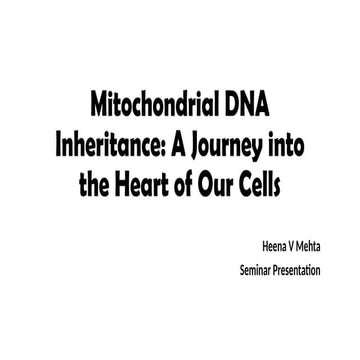 Mitochondrial DNA Inheritance PPT12.pptx