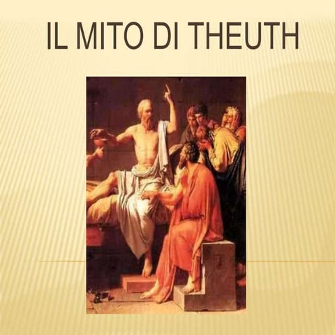 Mito di theuth | PPTX