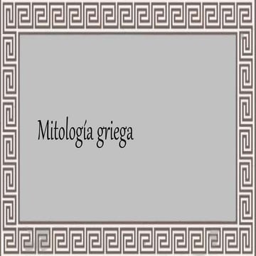 mitologia griega.pptxddjgjtytdtedrsrfsfgdf | PPTX