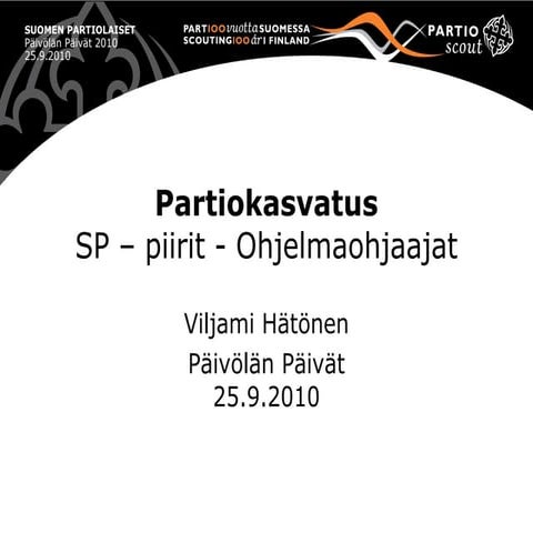 Partiokasvatusta piiritoimijoille | PPT