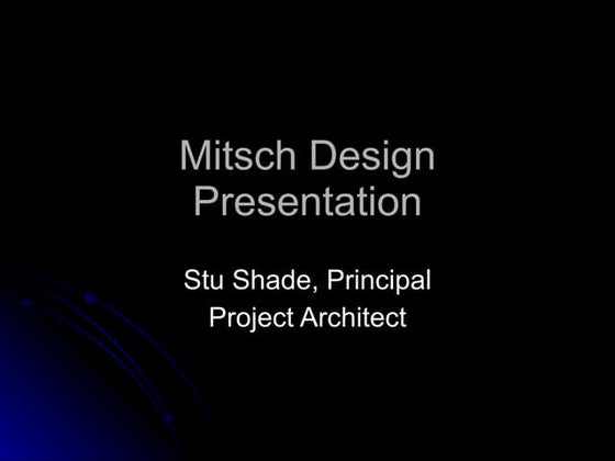 Mitsch Design Commercial Projects | PPT
