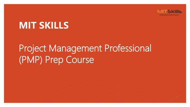 Project Management Professional (PMP) Prep Course | PPTX