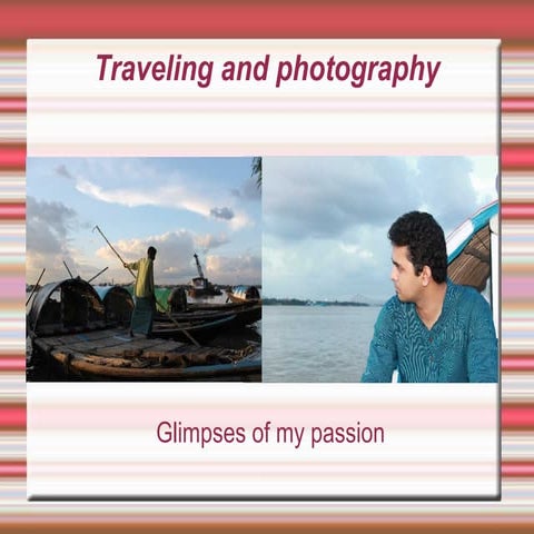 Traveling and Photography | PPT