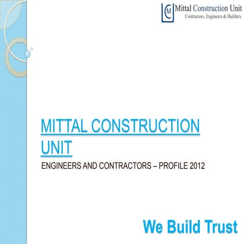 Mittal construction unit | PPT