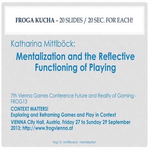 Mentalization and the Reflective Functioning of Playing | PPTX