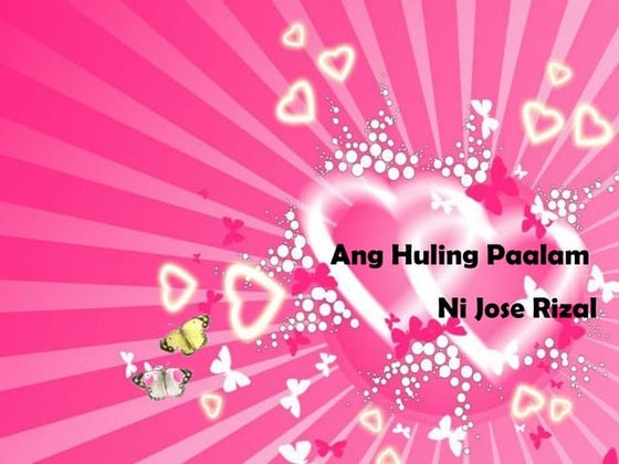 Mi último adiós (Ang Huling Paalam ni Rizal) | PPTX