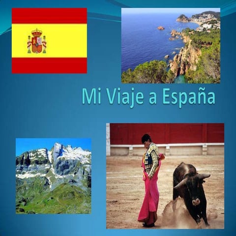 Mi viaje a españa | PPTX