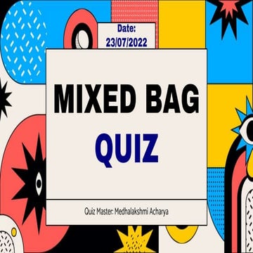 Mixed Bag Quiz.pptx