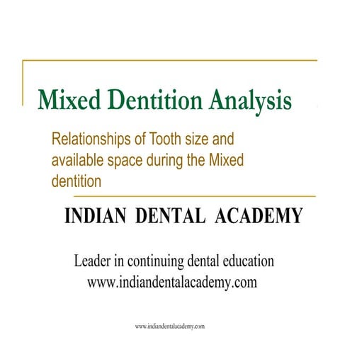 Mixed dentition analysis2 /certified fixed orthodontic courses by ...
