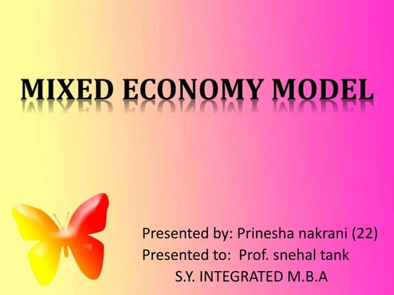 Mixed Economy | PPTX | Economy | Business and Finance