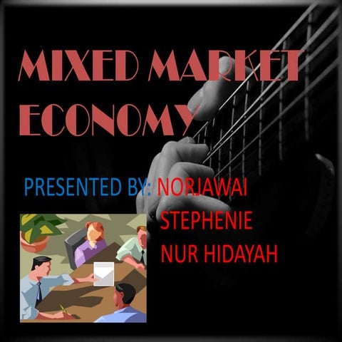 Mixed market economy | PPT