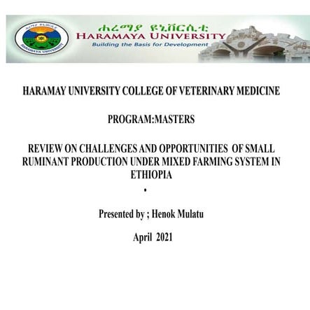 Challenges and Opportunities of Small Ruminant Production Under Mixed ...