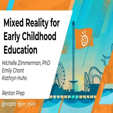 Mixed Reality for Elementary TCEA Elementary June 12 2018 | PPT