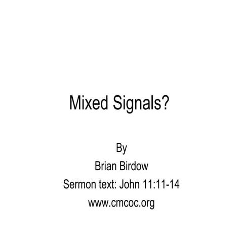 Mixed signals | PPT