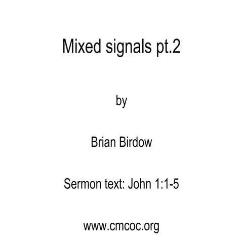 Mixed signals part 2 | PPT