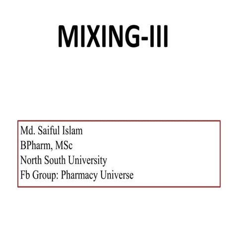 Mixing iii | PPTX