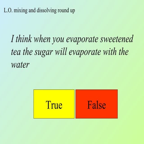 Mixing Dissolving Quiz | PPT