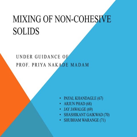 Mixing of non cohesive solids | PPTX