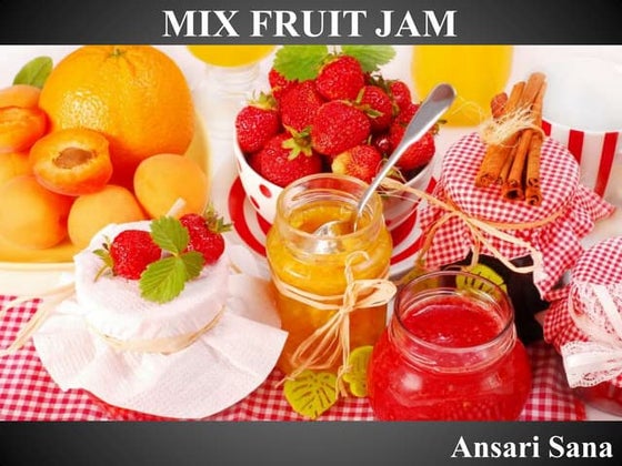 Production process of jam 1 | PPT