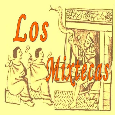 Mixtecas | PPT
