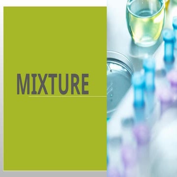 MIXTURE POWERPOINT PRESENTATION G7 SCI.pptx