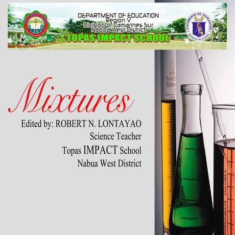 Mixture grade vi day 1 june 5, 2017 | PPT | Chemistry | Science