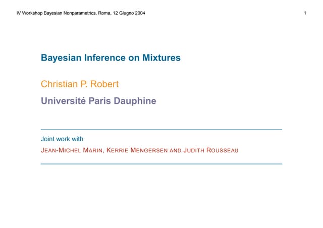 Bayesian Inference On Mixtures Ppt