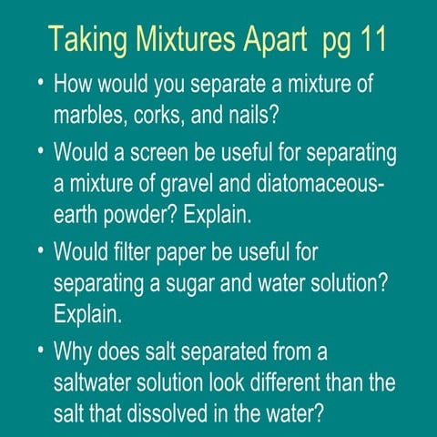 Mixtures 1-3 Separating a Dry Mixture | PPT