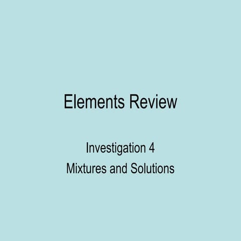 Mixtures and solutions 4 review | PPT