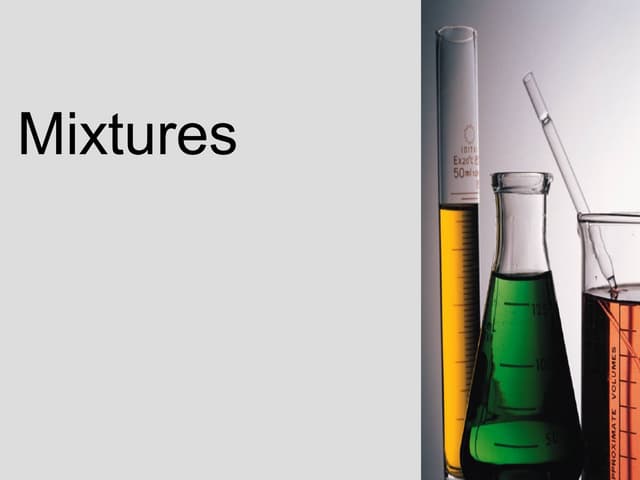 Mixtures & Solutions PPT | PDF
