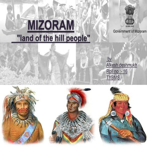 Mizoram ppt | PPTX