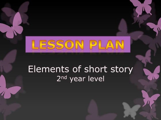 Elements of a short story.Lesson Plan | DOCX | Jewelry Making | Arts ...