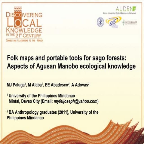 Folk Maps and Portable Tools for Sago Forests: Aspects of Agusan Manobo ...