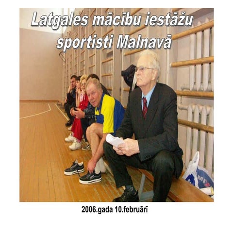 2005./06. mācību gads 2.semestris Malnavas koledžā | PPT