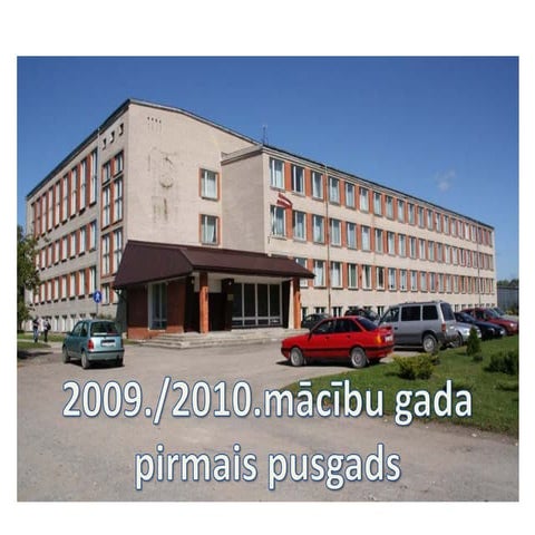 2009./10. mācību gads 1.semestris Malnavas koledžā | PDF