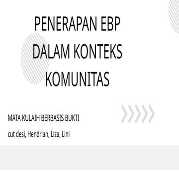 PENERAPAN EBP DALAM KOMUNITAS KEPERAWATAN.pptx
