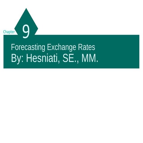 Forecasting Exchange Rates | PPT