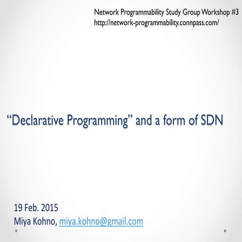 Declarative Programming And A Form Of Sdn Pdf Computer Networking 6440