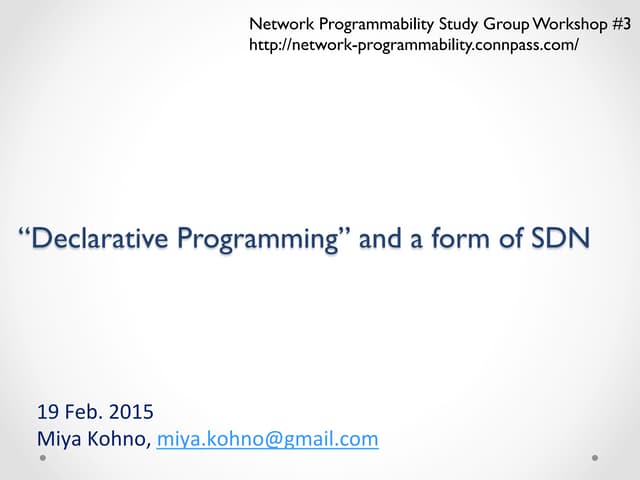 Declarative Programming And A Form Of Sdn Pdf Computer Networking 6440