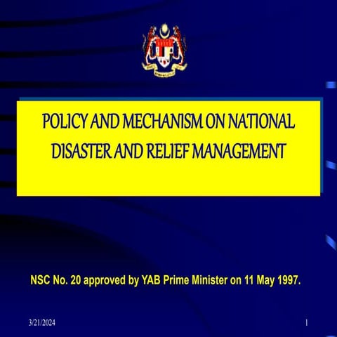 policy and mechanism on national disaster and relief management | PPT