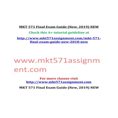 Mkt 571-final-exam-guide- new--2019_-new | PPT