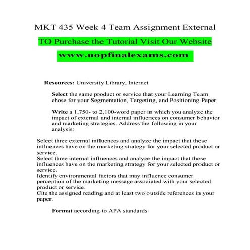 Mkt 435 week 4 team assignment external and internal influences paper | DOCX | Business ...